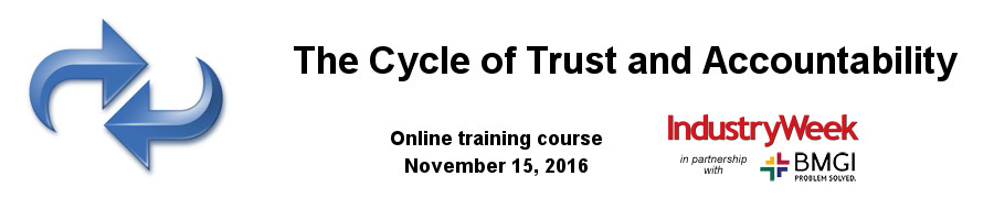 The Cycle of Trust and Accountability | IndustryWeek